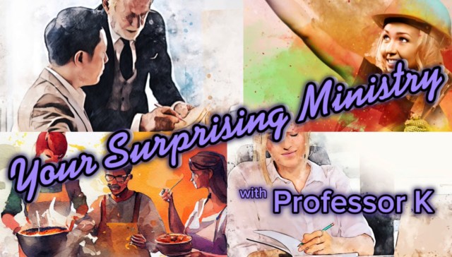 Your Surprising Ministry – JASON WILLIAM KARPF